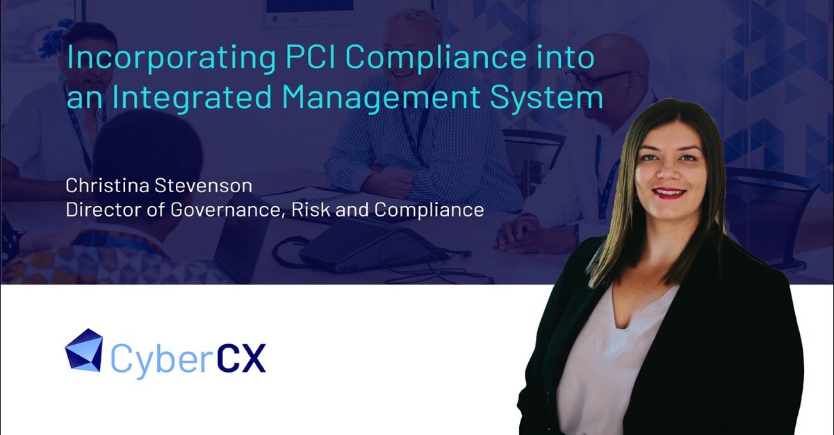 Incorporating PCI Compliance into an Integrated Management System | CyberCX